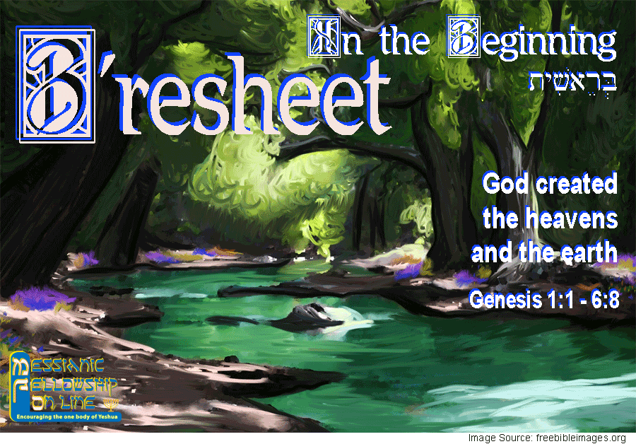 Messianic Program B’resheet 2021 | Messianic Bible Study